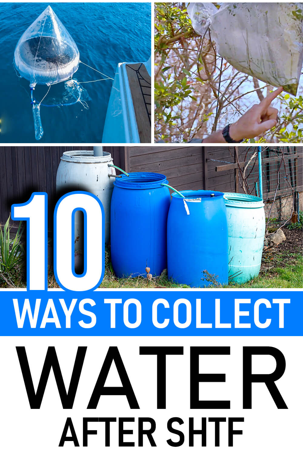 10 Ways To Collect Water After SHTF