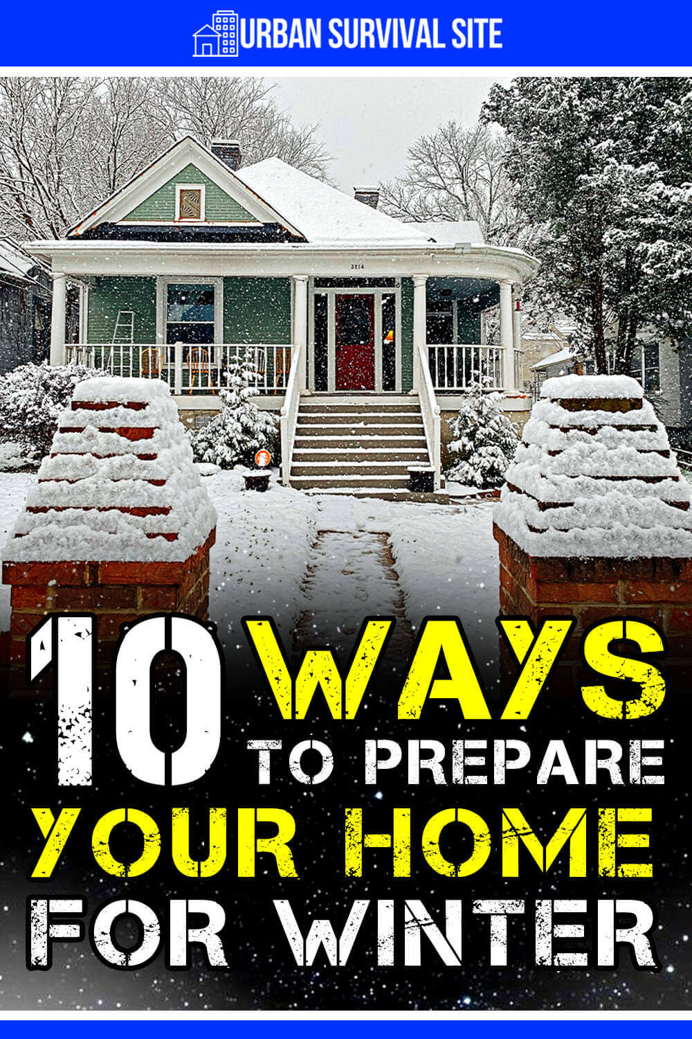 10 Ways to Prepare Your Home for Winter