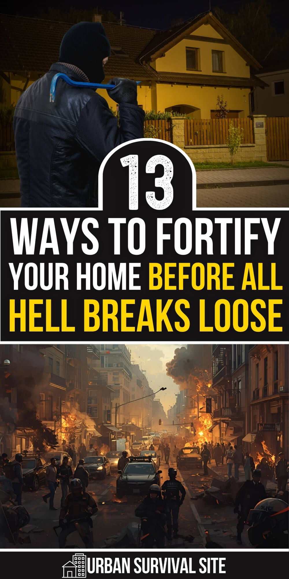 13 Ways to Fortify Your Home Before All Hell Breaks Loose
