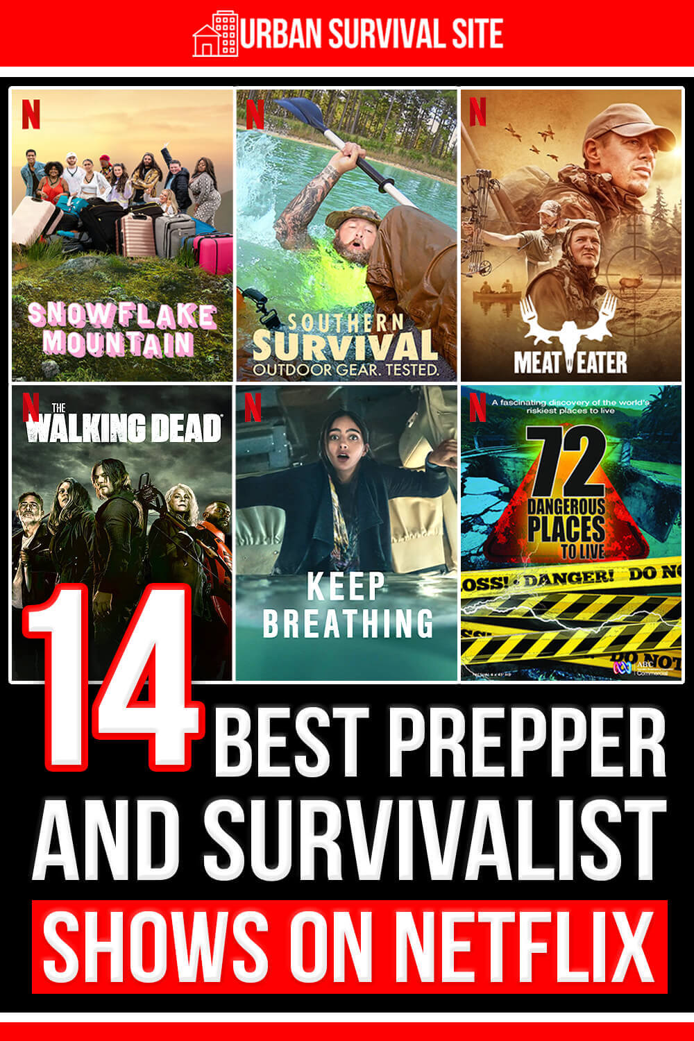 20 Best Prepper and Survivalist Shows on Netflix