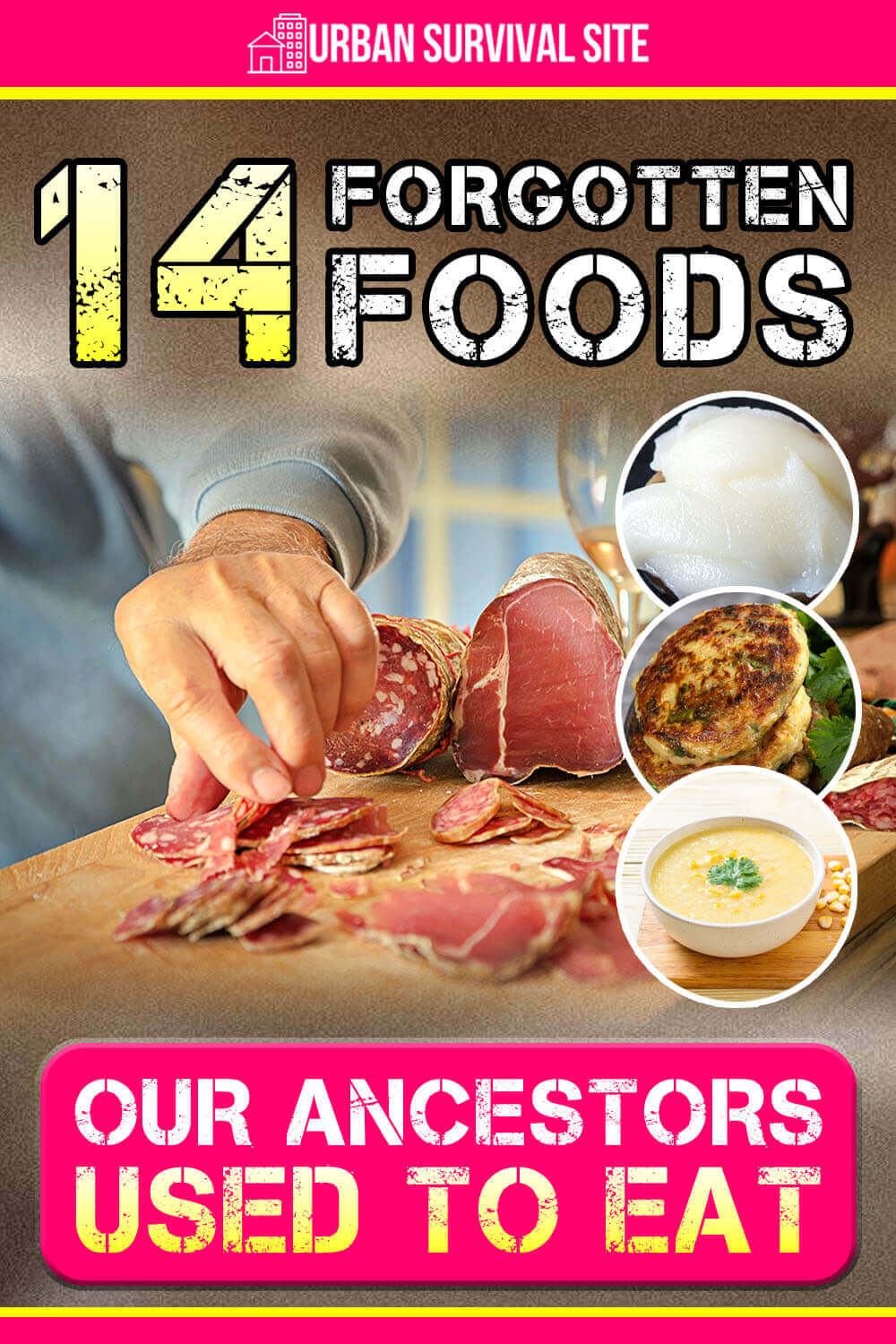 14 Forgotten Foods Our Ancestors Used to Eat