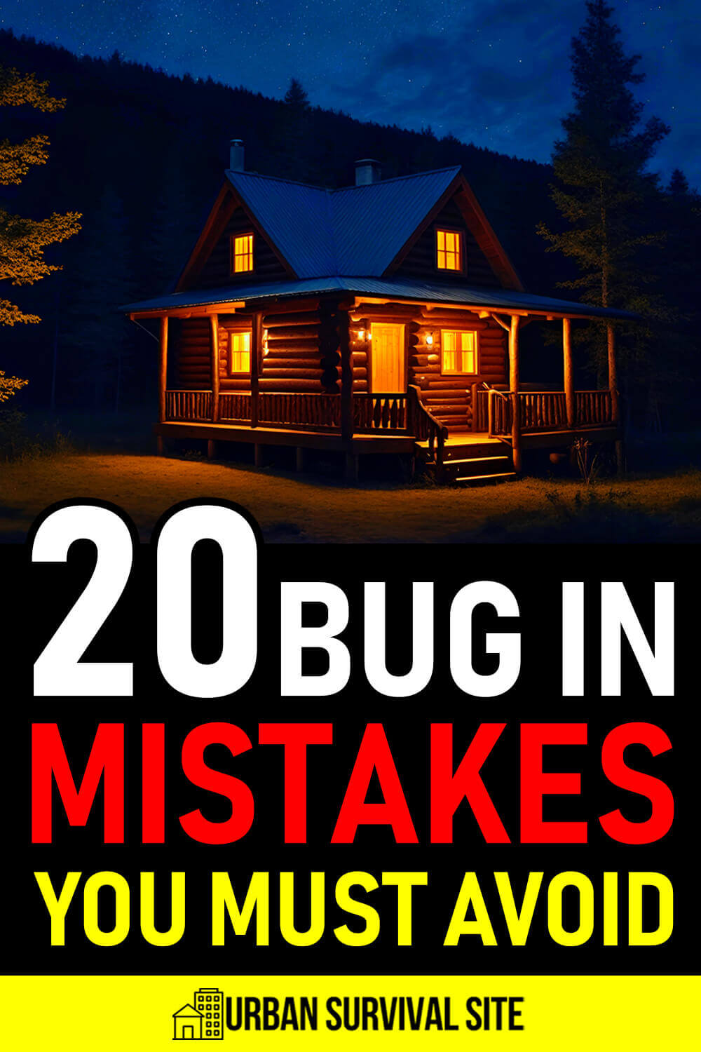 20 Bug In Mistakes You Must Avoid | Urban Survival Site