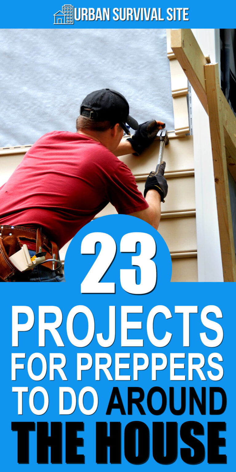 23 Projects For Preppers To Do Around The House | Urban Survival Site