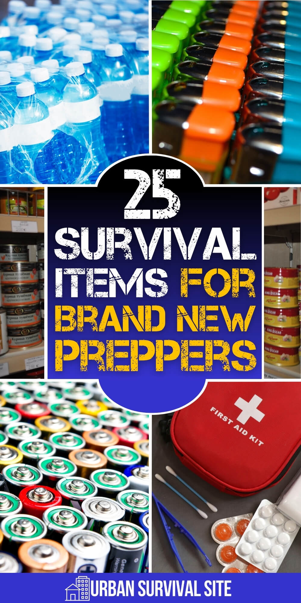 25 Survival Items for Brand New Preppers