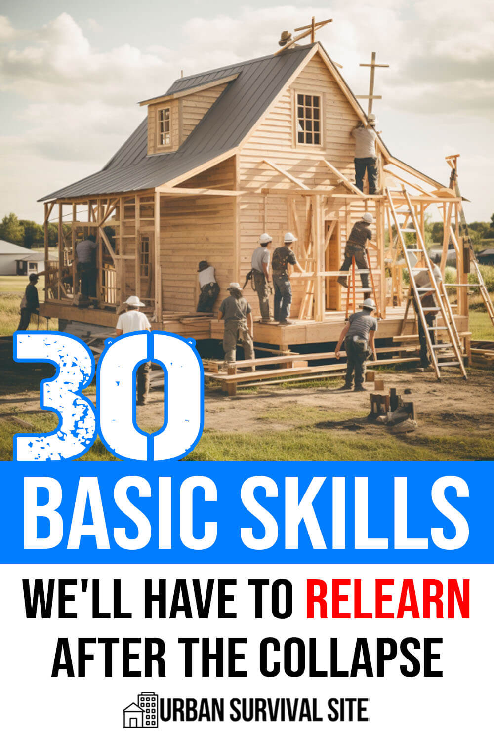 30 Basic Skills You'll Have To Learn After The Collapse