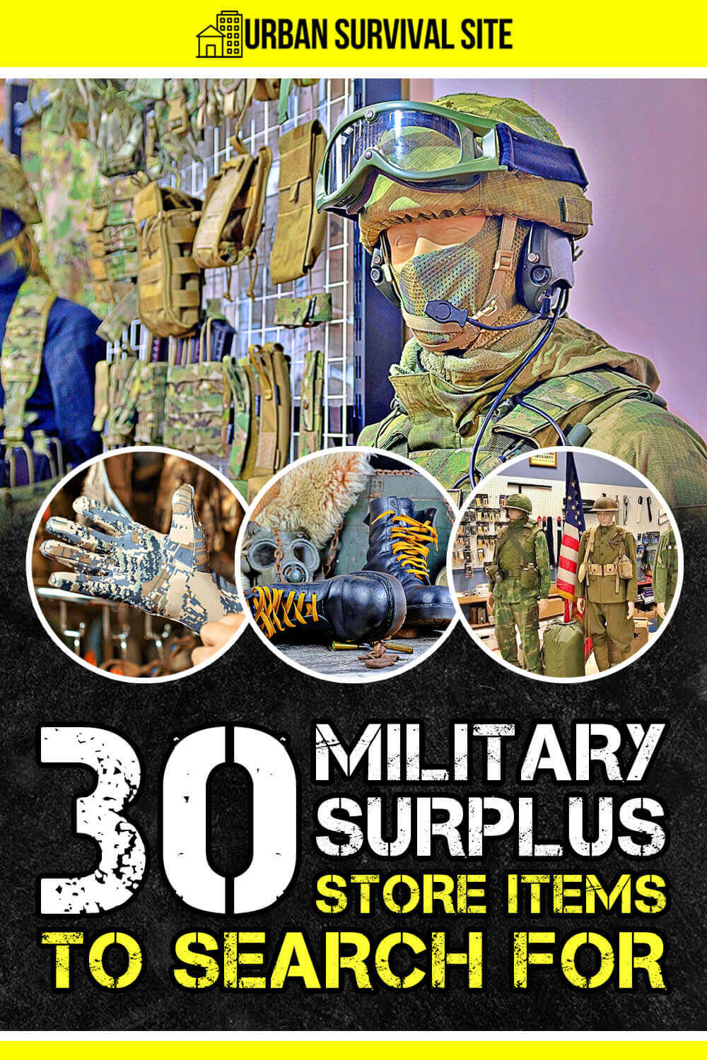 30 Military Surplus Store Items To Search For