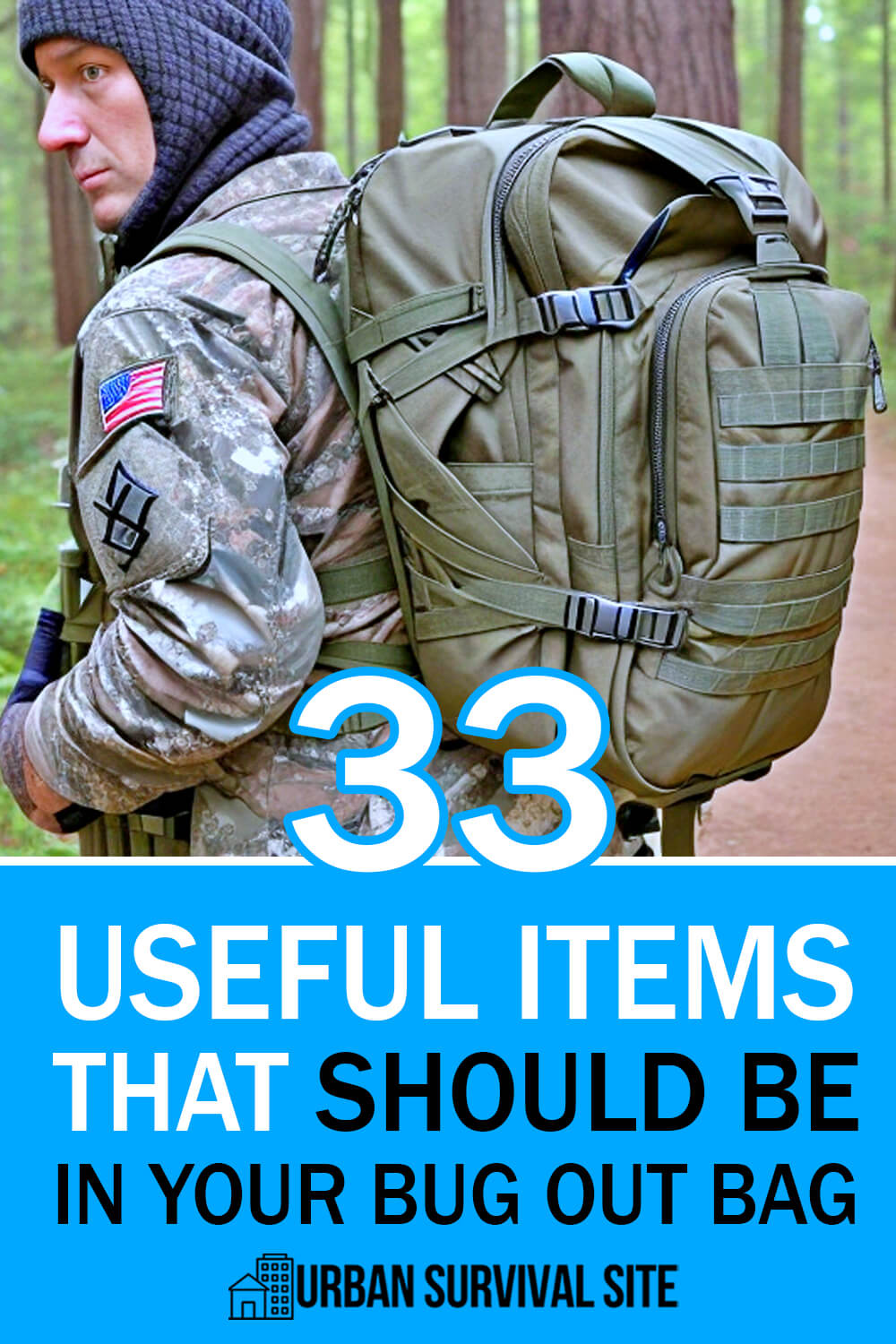 33 Useful Items That Should Be In Your Bug Out Bag