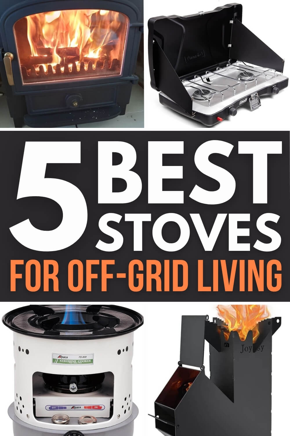 5 Best Stoves for Living Off the Grid