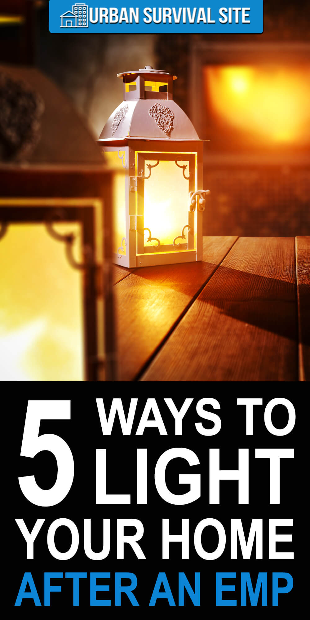 5 Ways To Light Your Home After An EMP | Urban Survival Site