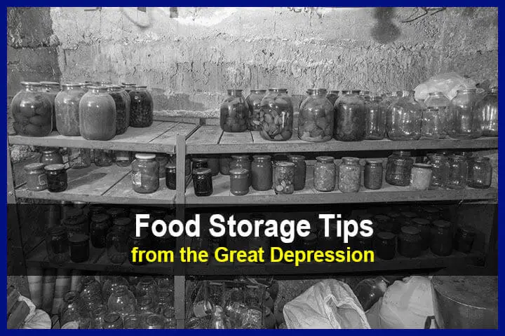 Food Storage Tips from the Great Depression