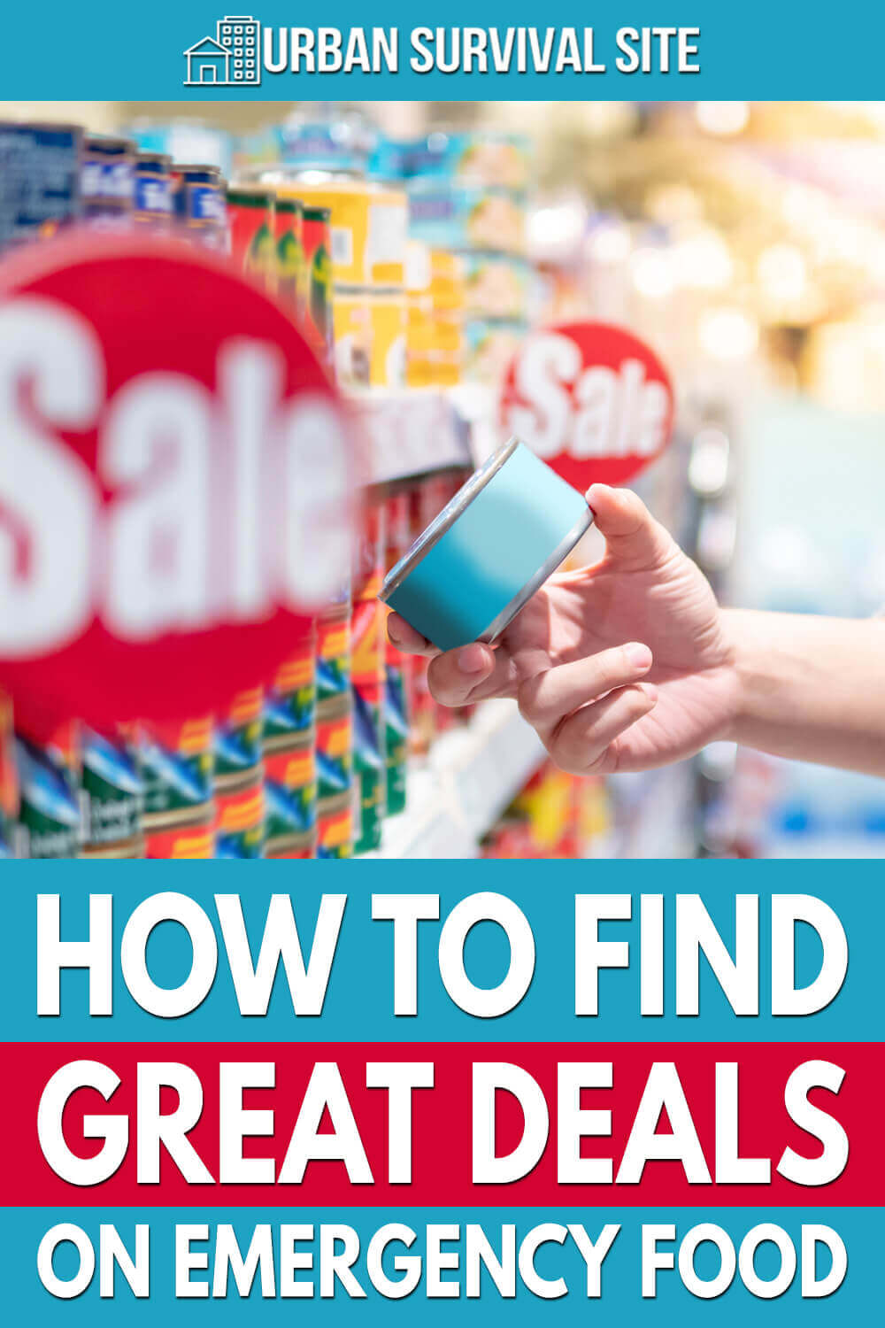 How To Find Great Deals On Emergency Food | Urban Survival Site