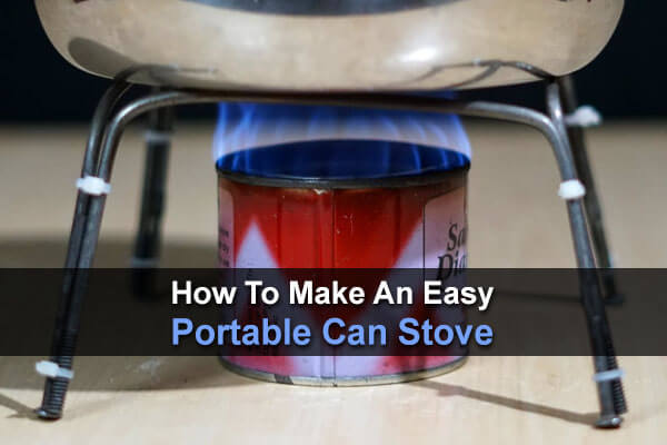 How To Make An Easy Portable Can Stove