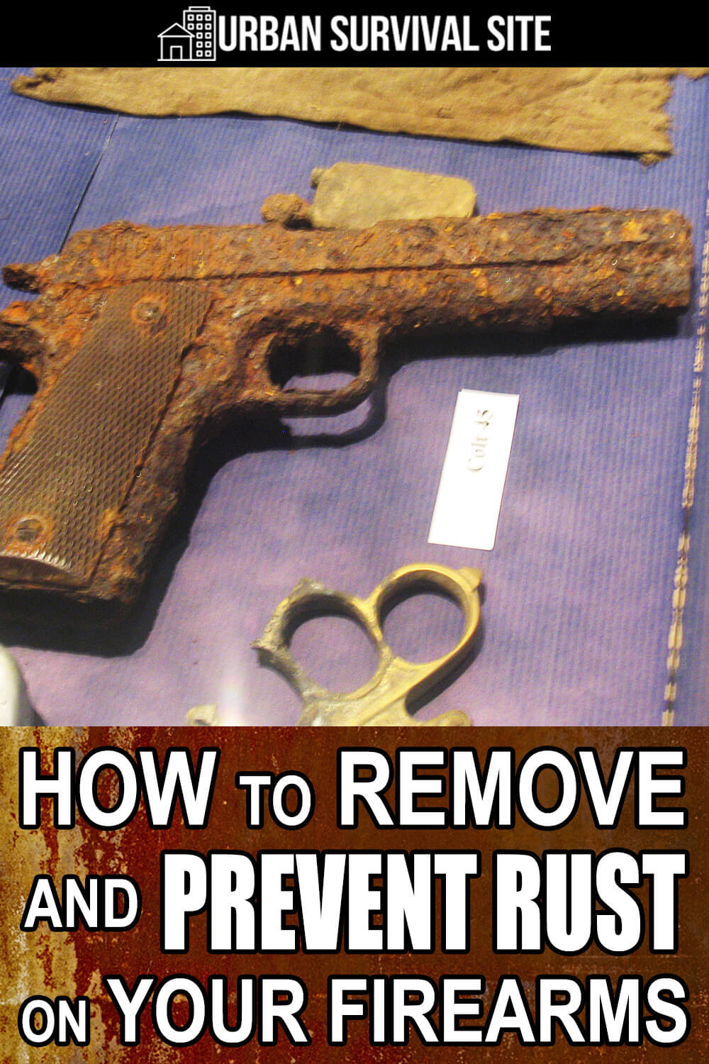 How to Remove and Prevent Rust on Your Firearms | Urban Survival Site How to Remove and Prevent Rust on Your Firearms | Urban Survival Site