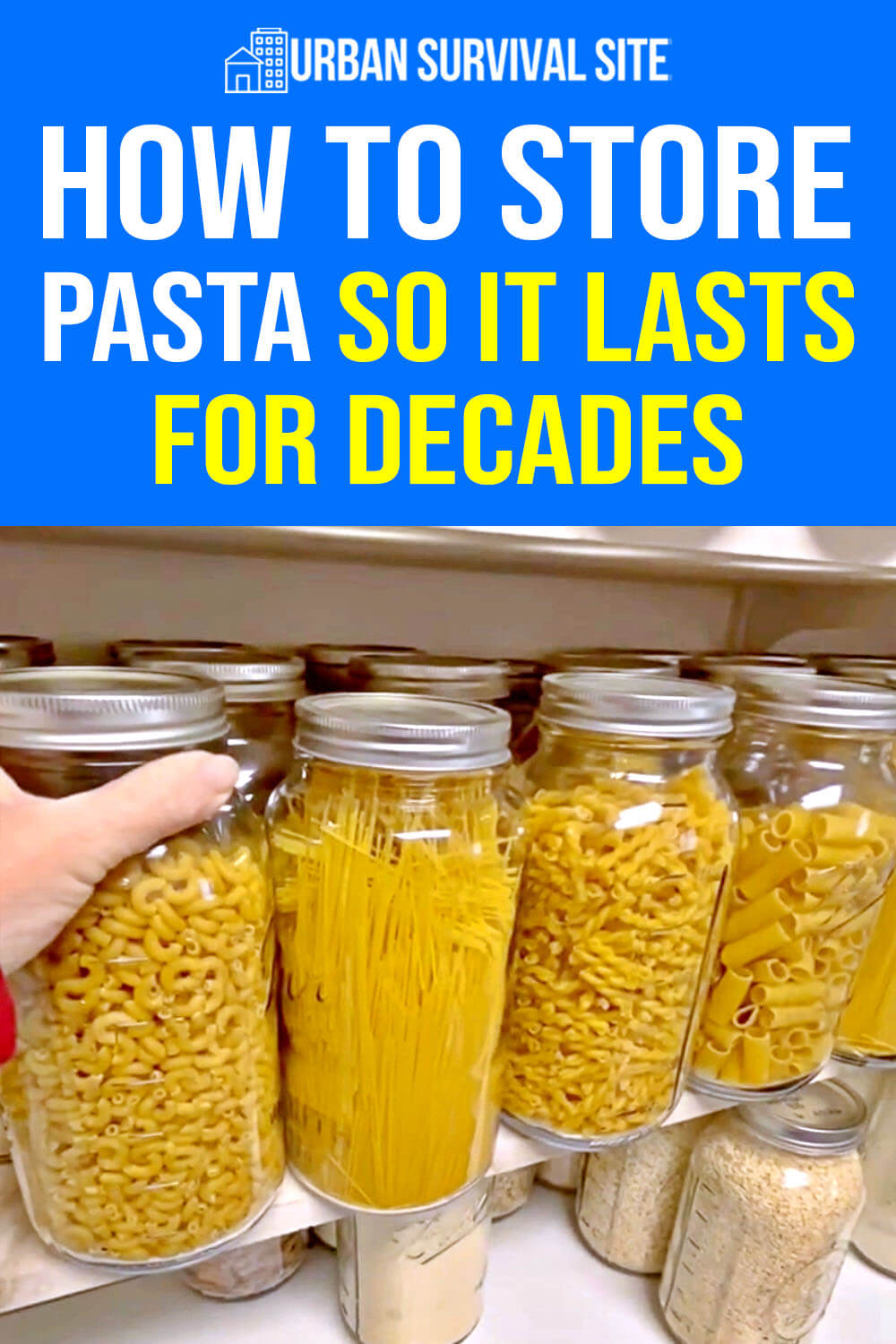 How to Store Pasta So It Lasts for Decades