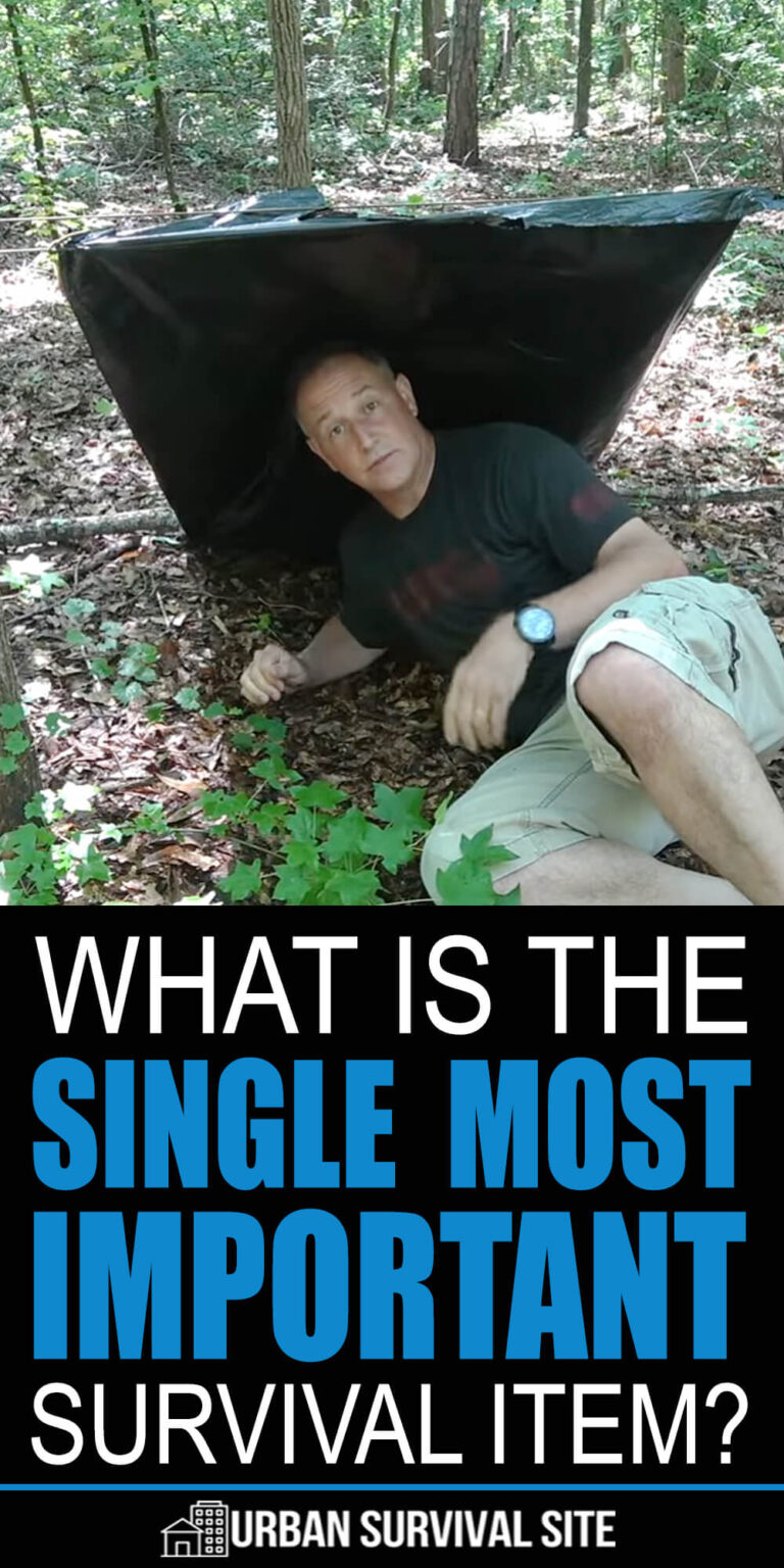 What Is The Single Most Important Survival Item? | Urban Survival Site